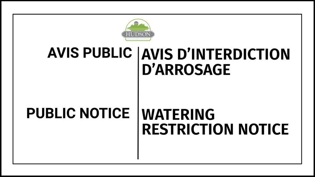 Public notice - restriction on watering - Town of Hudson
