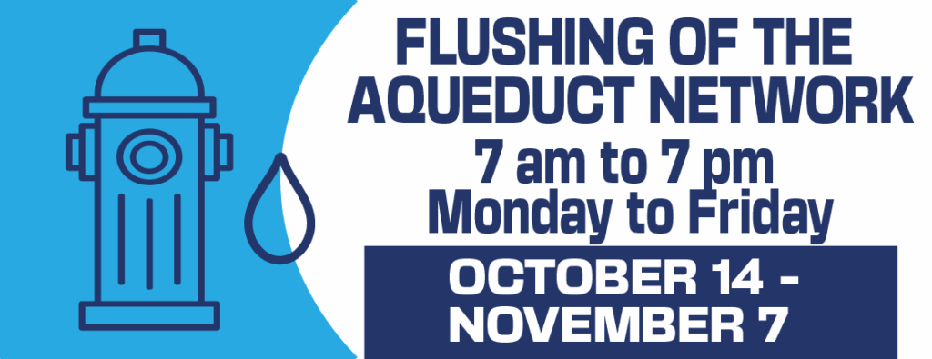 Flushing of the aqueduct network - October 14 to November 7, 2025 ...